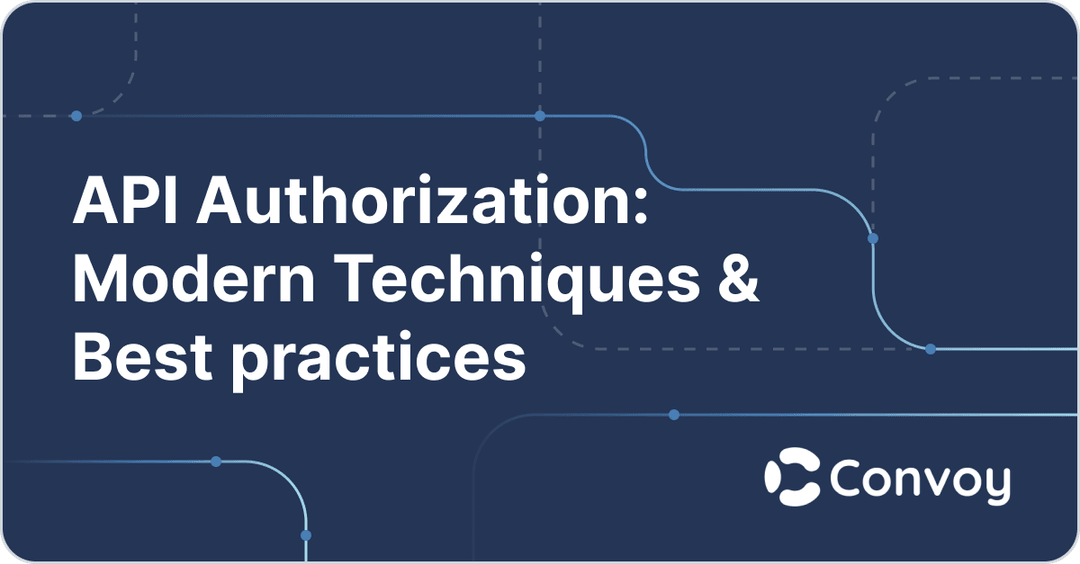 API Authorization: Modern Techniques & Best practices | The Webhooks Blog