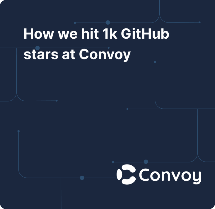 How we got to 1k Stars on GitHub | The Webhooks Blog | Convoy Blog